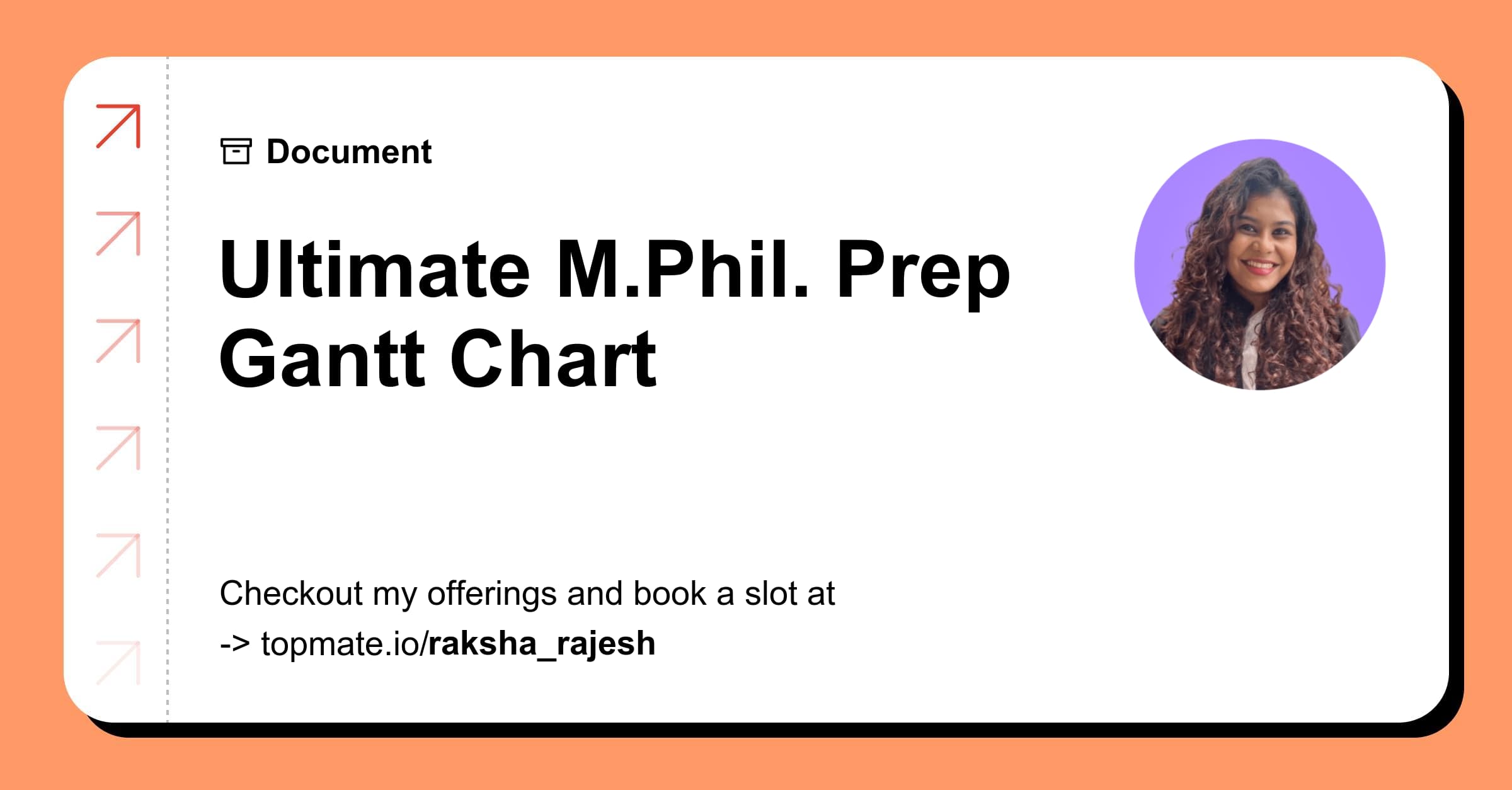 Ultimate M.Phil. Prep Gantt Chart with Raksha Rajesh Ultimate M.Phil. Prep Gantt Chart with Raksha Rajesh